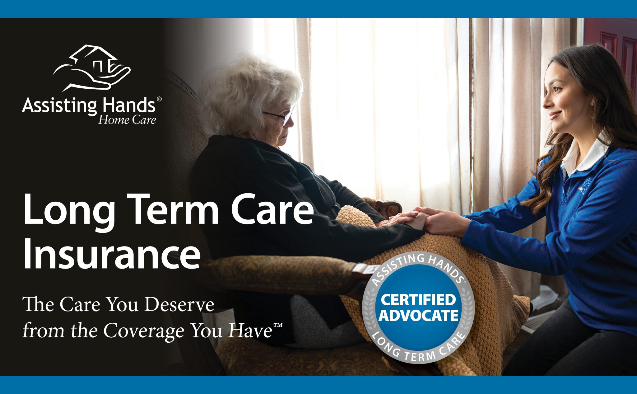 Simplifying Long Term Care Insurance - Assisting Hands Home Care ...